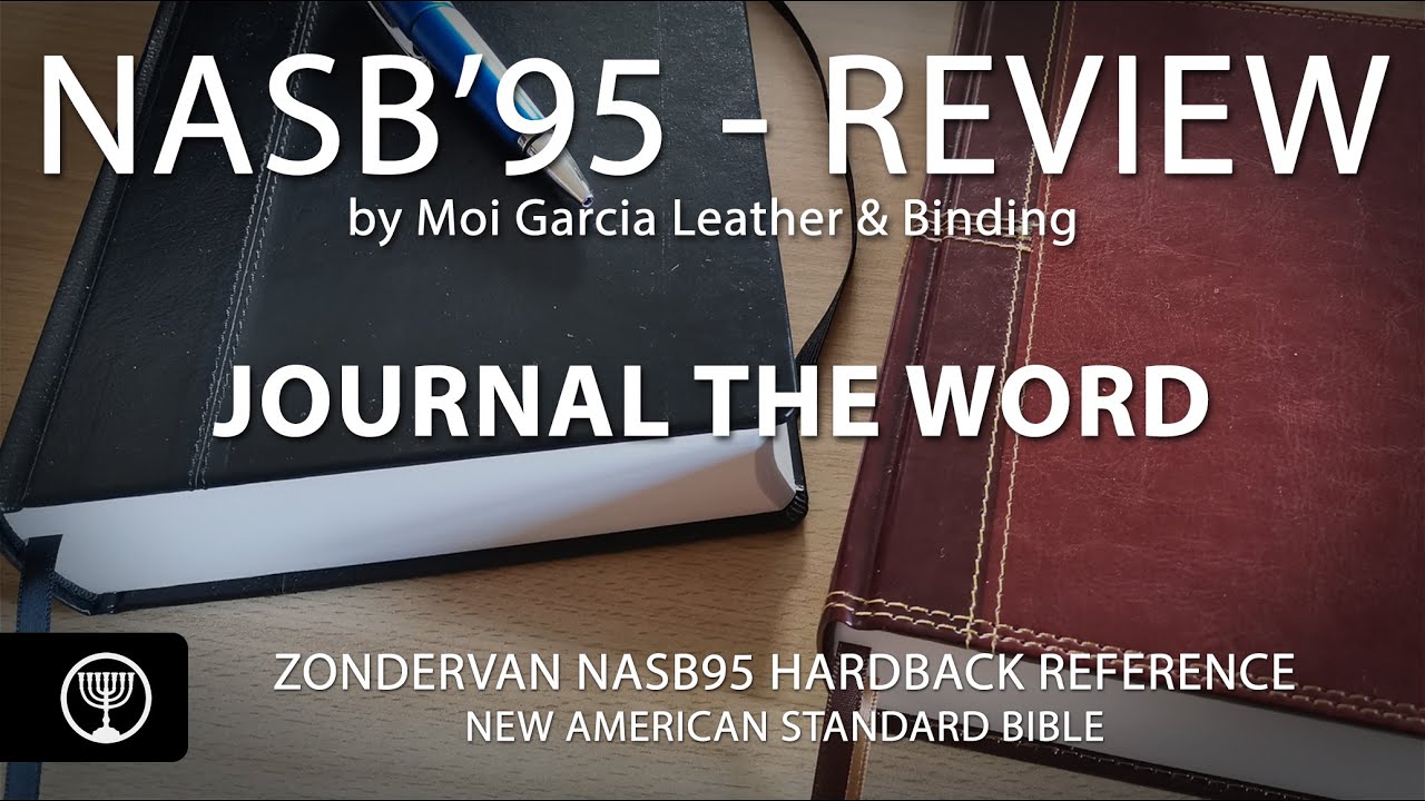 NASB'95 Journal The Word - YouTube