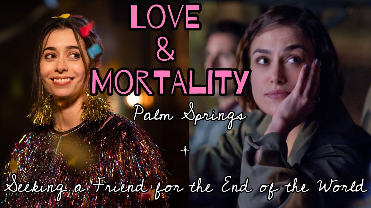 Existential Love: Palm Springs & Seeking a Friend for the End of the ...