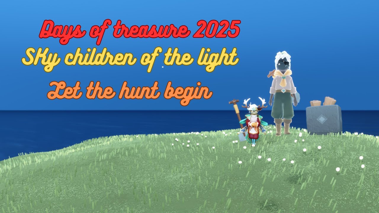 Days of Treasure!!! sky children of the light - YouTube
