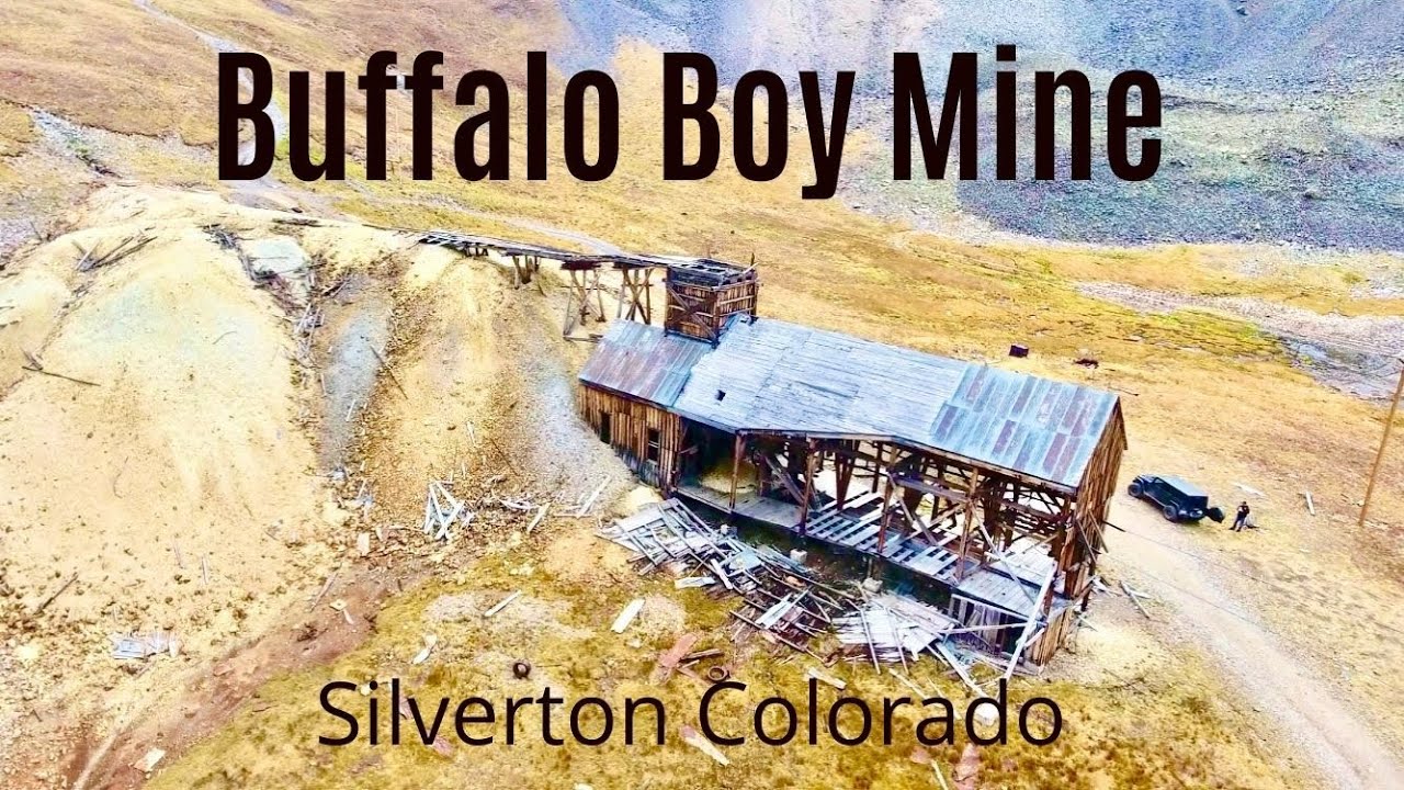 Buffalo Boy Mine, Silverton Colorado County Road. #Silverton # ...