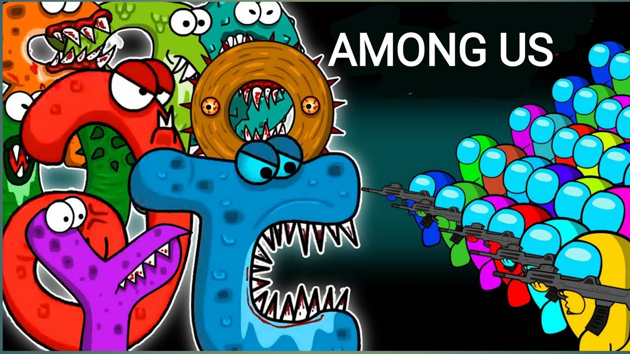 어몽어스 VS Alphabet Lore Monster 화 AMONG US ANIMATION - YouTube