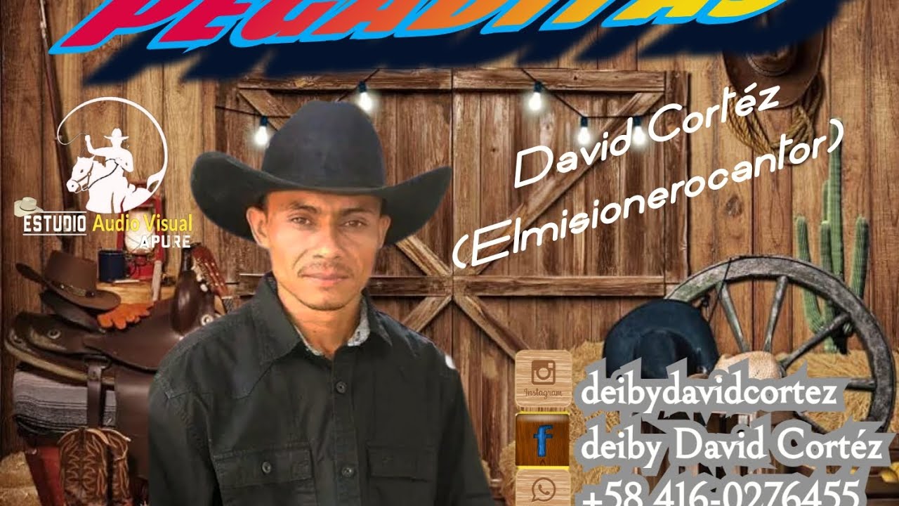 Pegaditas de David Cortéz Elmisionerocantor - YouTube