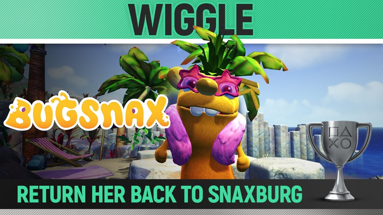 Bugsnax - Wiggle - Return every Grumpus to Snaxburg 🏆 - All Main ...