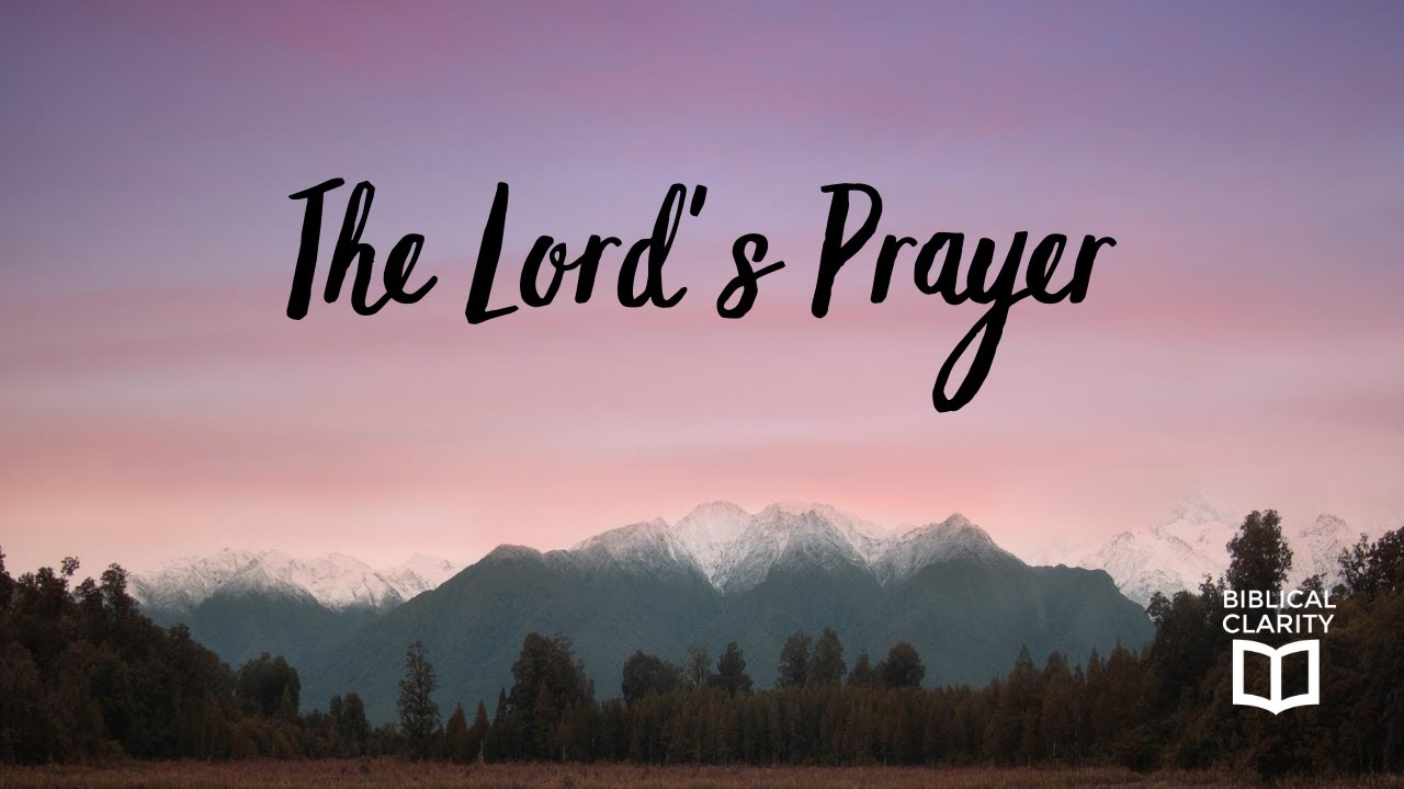 Lord's Prayer | Give Us Our Daily Bread - YouTube