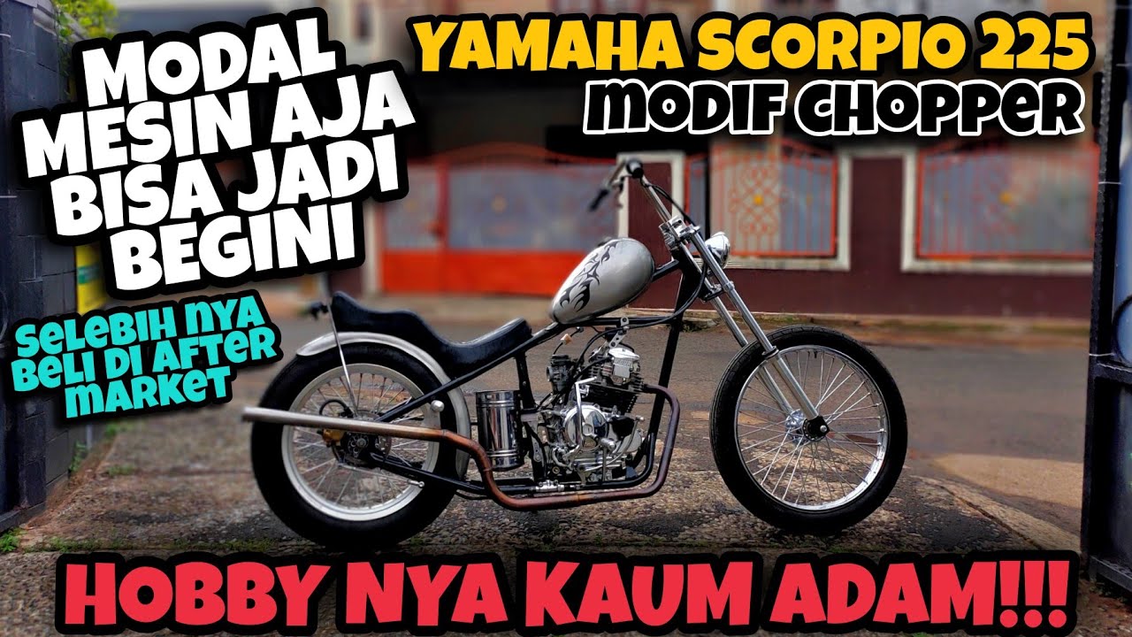 YAMAHA SCORPIO MODIF JADI CHOPPER | MODAL MESIN DAN NOMER RANGKA ...