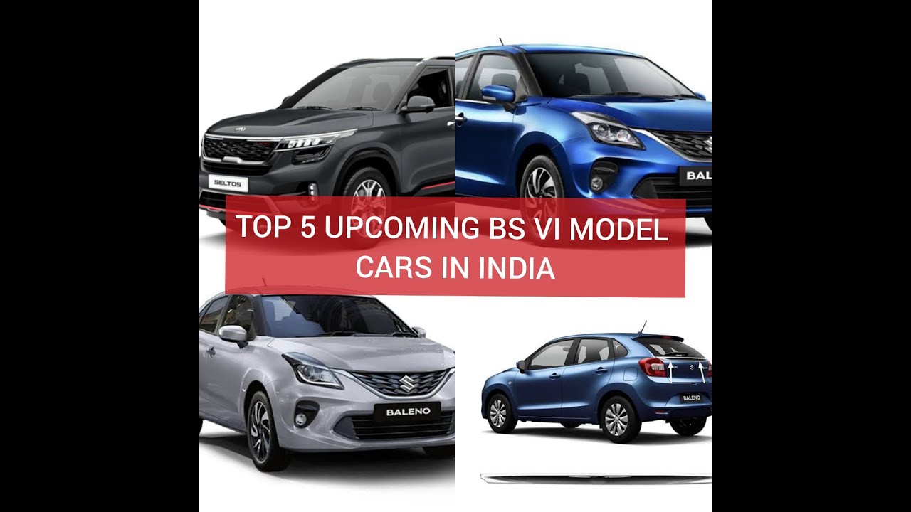 5 Top Upcoming Cars in india of BS 6 Model|5 TOP| #bs6 #cars - YouTube