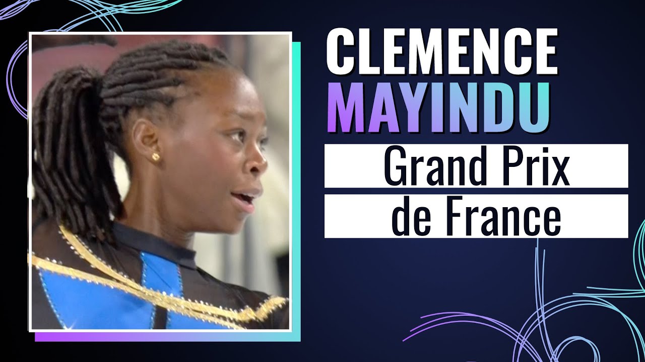 Clemence MAYINDU (FRA) | Women Short Program | Grand Prix de France 2024 | #GPFigure - YouTube