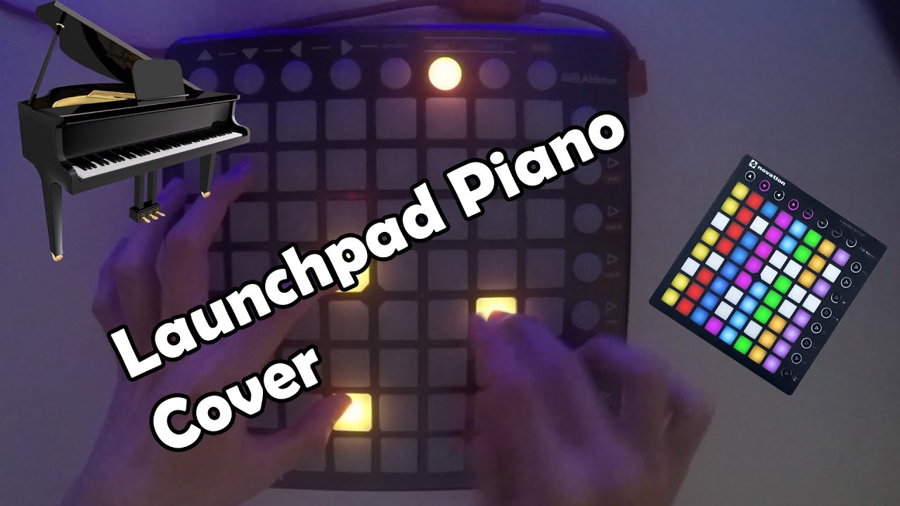 Launchpad Piano Cover | Swiss Launchpad | - YouTube