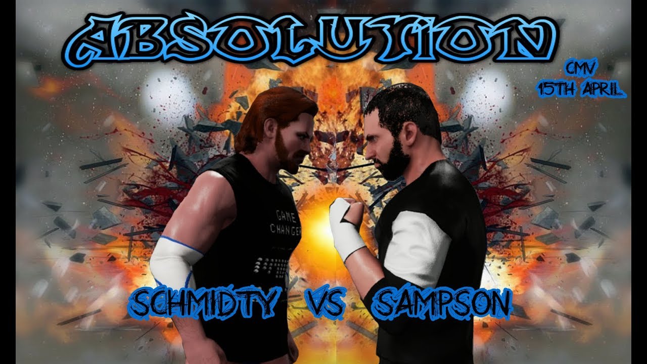 CMV Ep. 460 1/2 ABSOLUTION!!! - WWE 2K18 - YouTube