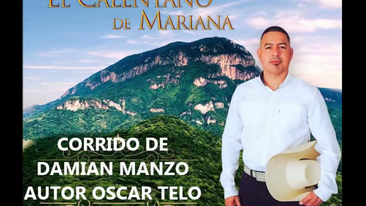 Corrido De Damian Manzo - YouTube