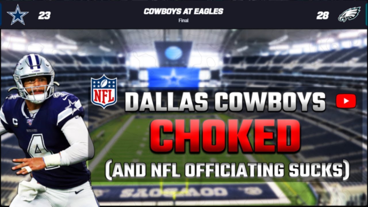 Cowboys Choke. NFL Officiating is Bad. Dallas loses to Philly | Cowboys ...