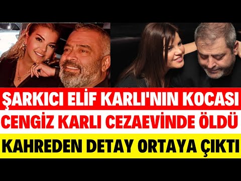 ELİF KARLI KAHREDEN O DETAYI PAYLAŞTI EŞİ CENGİZ KARLI CEZAEVİNDE ÖLDÜ SEDA SAYAN MÜGE ANLI SİNAN