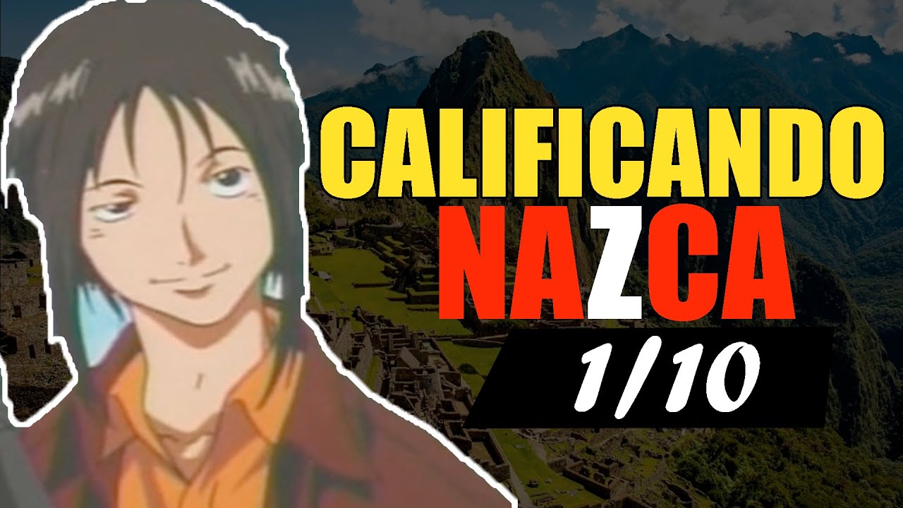 Anime Peruano - Nazca | CALIFICANDO ANIMES - YouTube