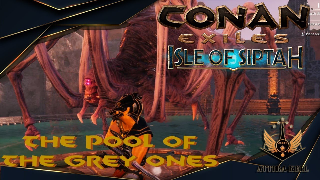 Conan Exiles | Exploring The Pool of the Grey Ones - YouTube