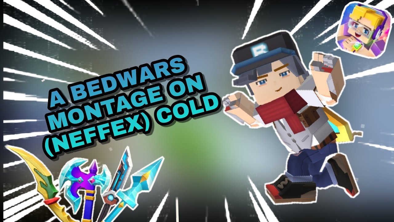 A blockman go Bedwars Montage on (Neffex) Cold - YouTube