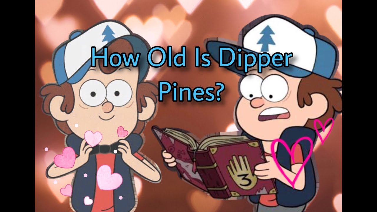 How Old Is Dipper Pines? - How Old Is Meme - YouTube