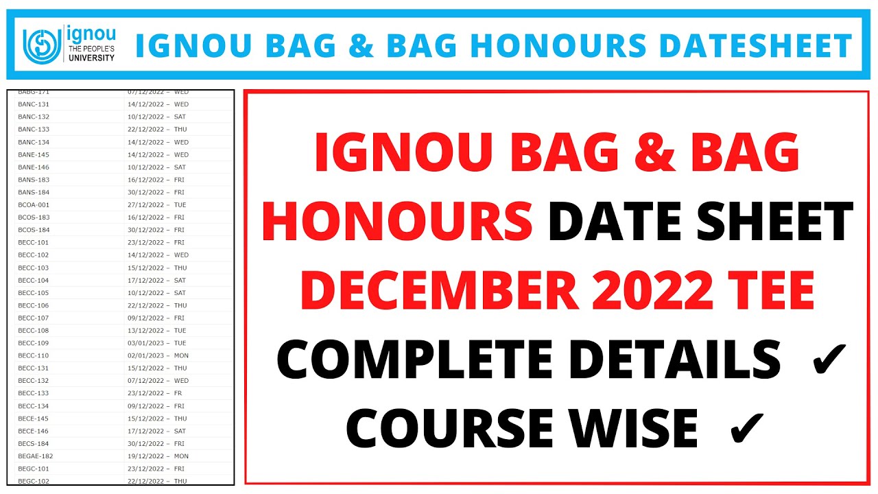 IGNOU BAG & BAG Honours Date Sheet for December 2022 TEE | Course Wise ...