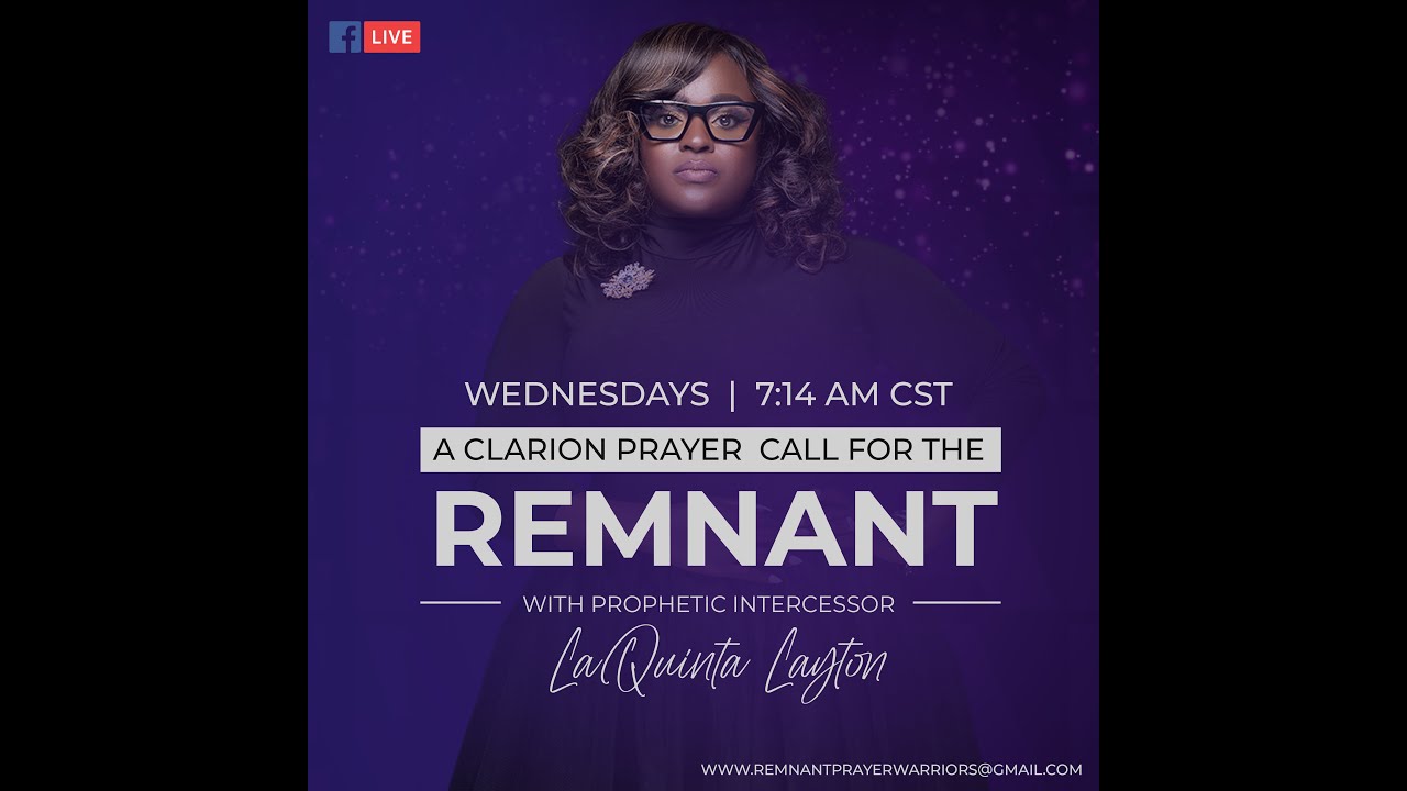 Remnant Prayer Warriors Prayer Live w/ Special Guest Debbie Sneed - YouTube