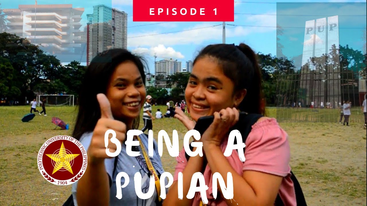 BuhayPUPianAsks: "Being a PUPian" - YouTube