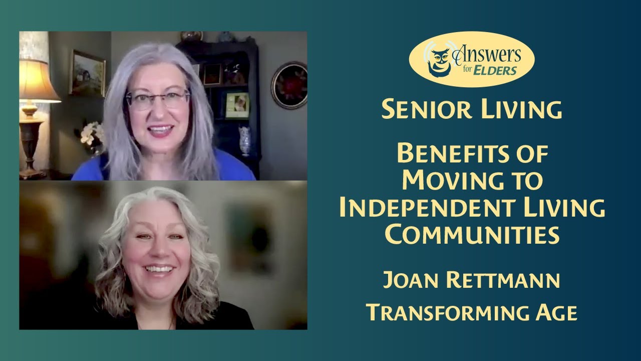 Benefits of Moving to Independent Living Communities - YouTube