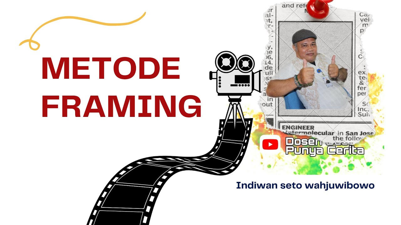 FRAMING ROBERT ENTMANT UNTUK SKRIPSI KOMUNIKASI - YouTube