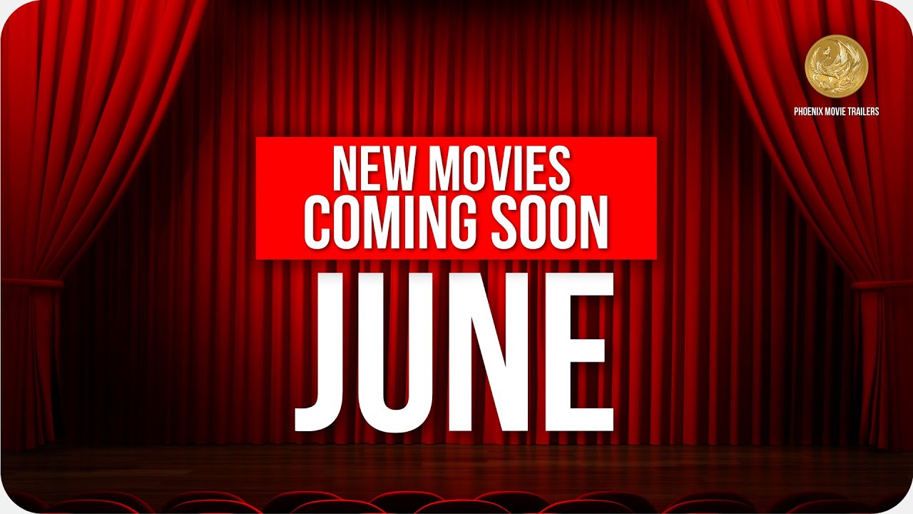 New Movies Coming Soon [ JUNE 2021 ] Trailers (HD) - YouTube