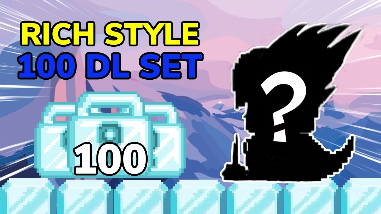 PRO 100 DL RICH STYLE SET CHALLENGE! (MUST WATCH) | Growtopia - YouTube