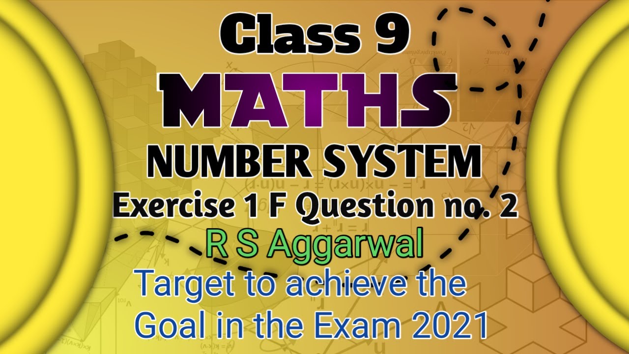 NUMBER SYSTEM Class 9 Exercise 1 F Question 2 Education Next number-system-class-9-exercise-1-f-question-2-education-next