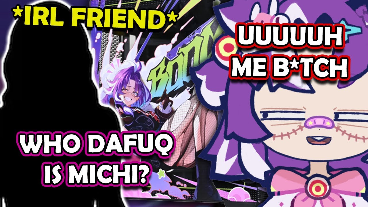 Michi Did an IRL Corpa Clap, Now Her Friend Know Who She Is.. - YouTube