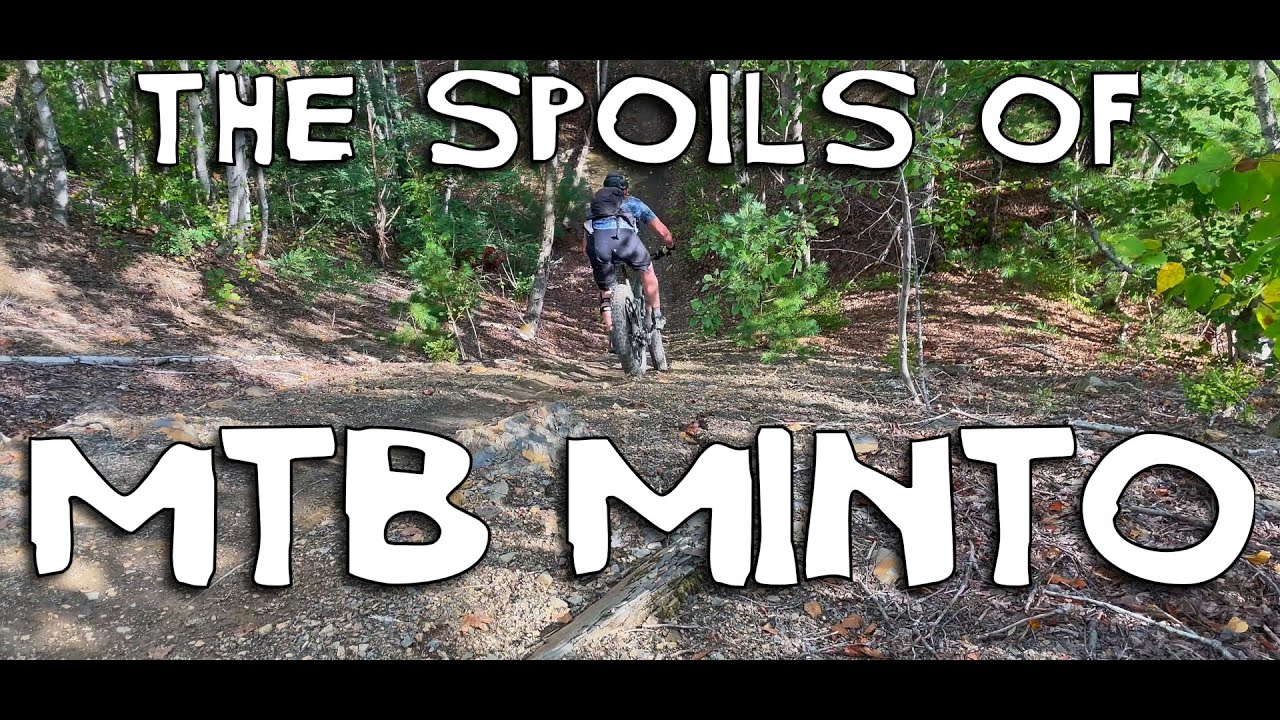 Riding The Spoils In Minto // MTB Minto Part II - YouTube