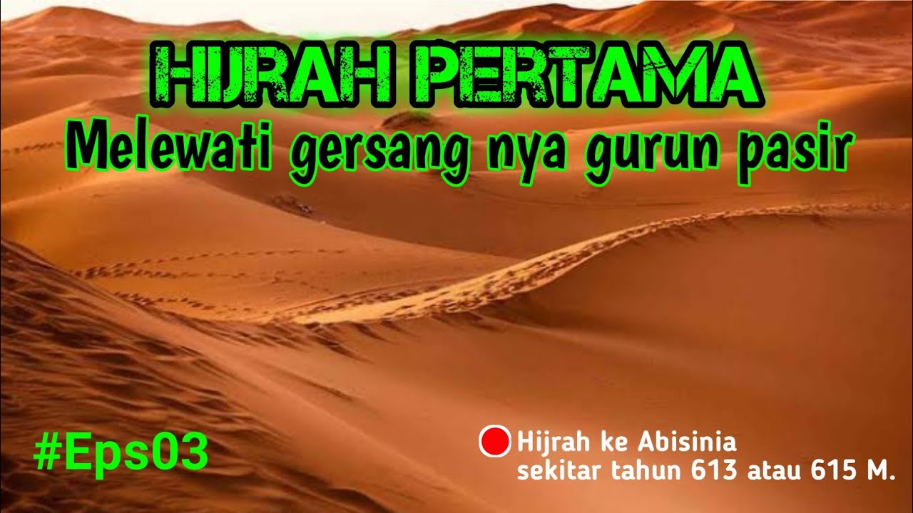 Film sejarah Islam | The Message , Ar-Risalah Eps 03 | Hijrah pertama ...