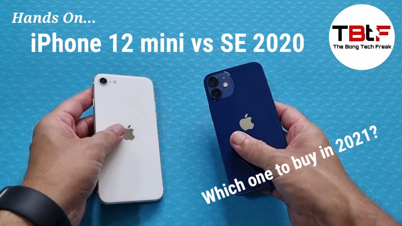 Hands On - iPhone 12 mini Vs SE 2020 ! Which one you should buy? - YouTube