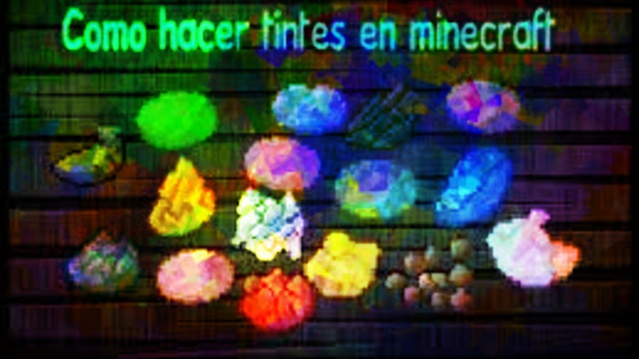Como hacer tintes minecraft actualizado 1.16.5 - YouTube