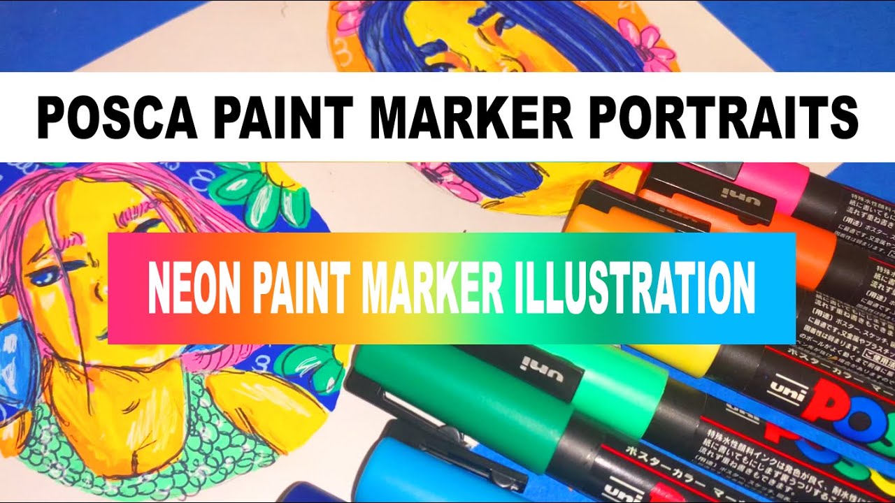 POSCA PAINT PENS | PORTRAITS W/ POSCA PENS | KIKI ARTS - YouTube