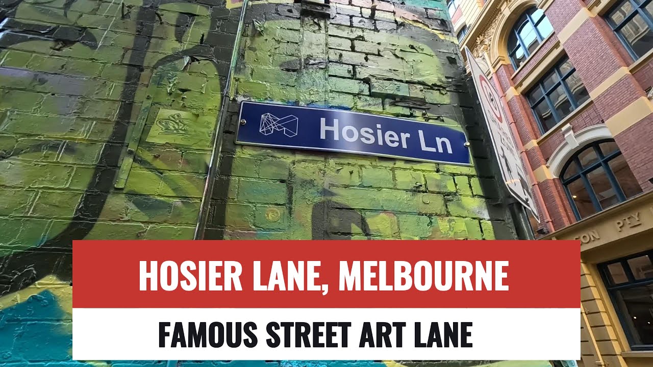 Exploring Hosier Lane Melbourne | Australia’s Most Famous Street Art ...