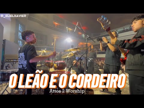 O Leão e o Cordeiro | ATT2W | Eliel Xavier