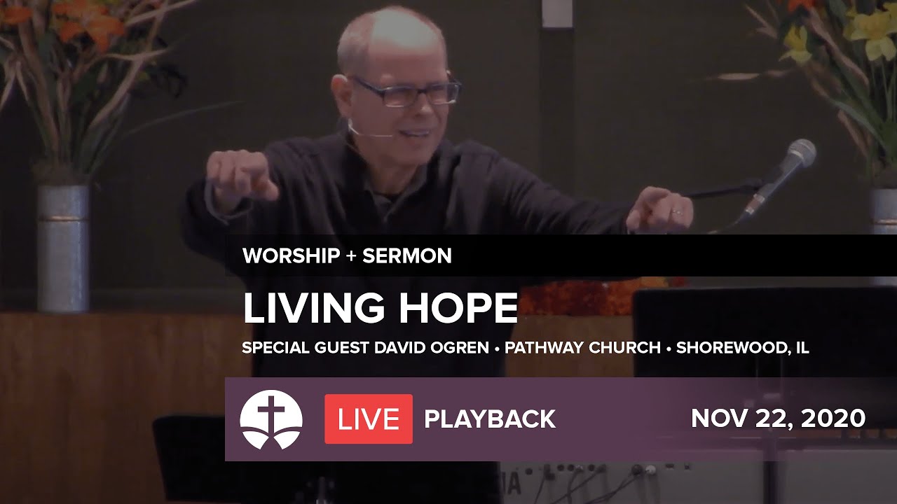 November 22, 2020 • Live Worship • Special Guest David Ogren - YouTube