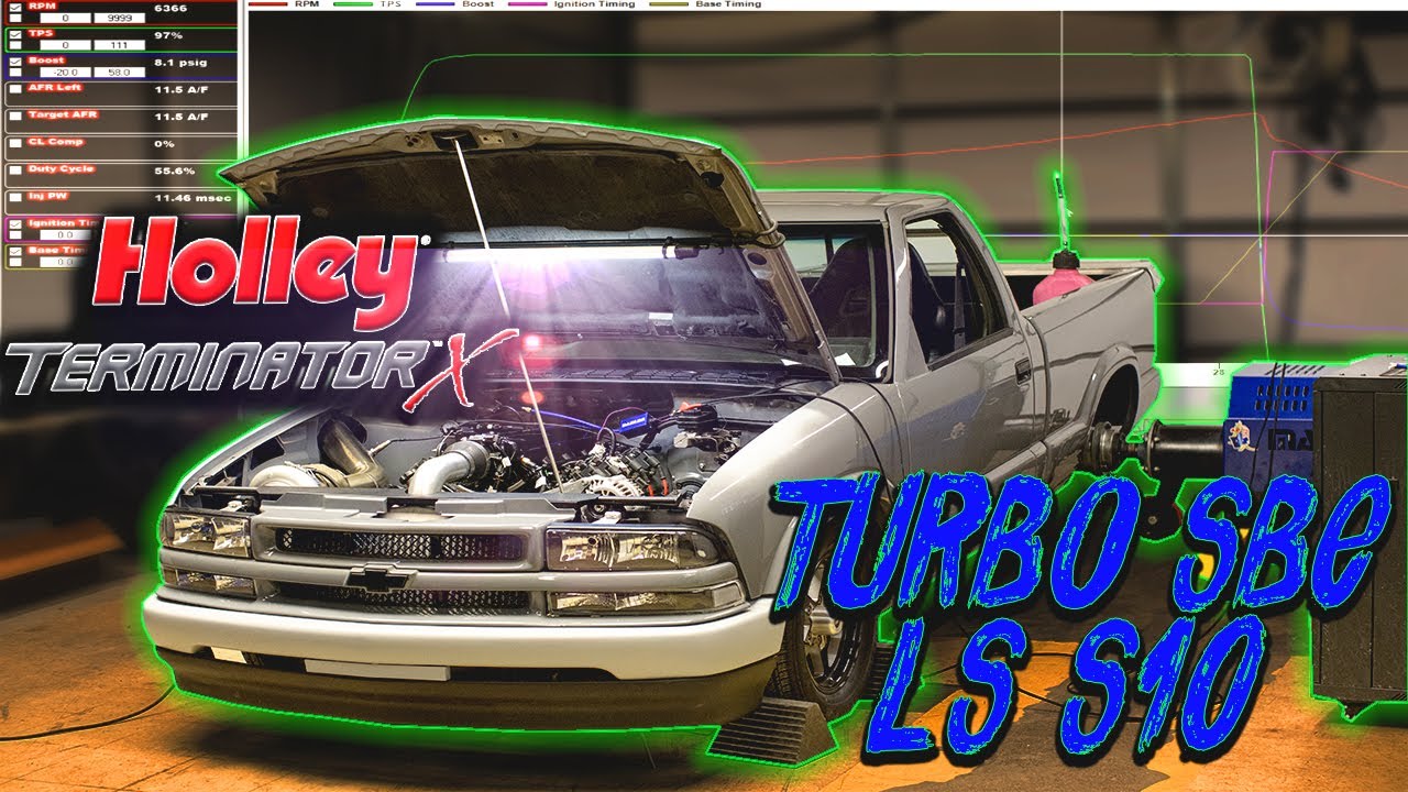 Dyno Tuning a LS Swapped S10 with VS Racing 80MM Turbo and Holley ...