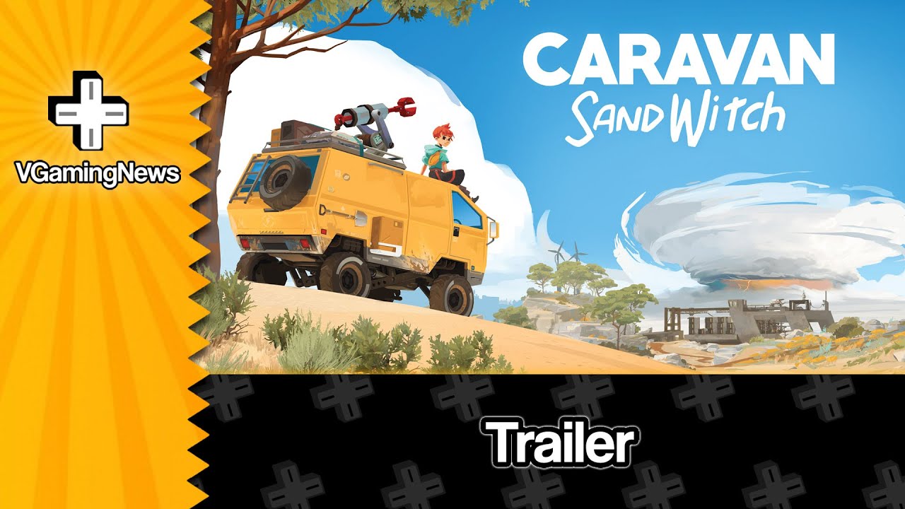 Caravan SandWitch Trailer | VGamingNews - YouTube