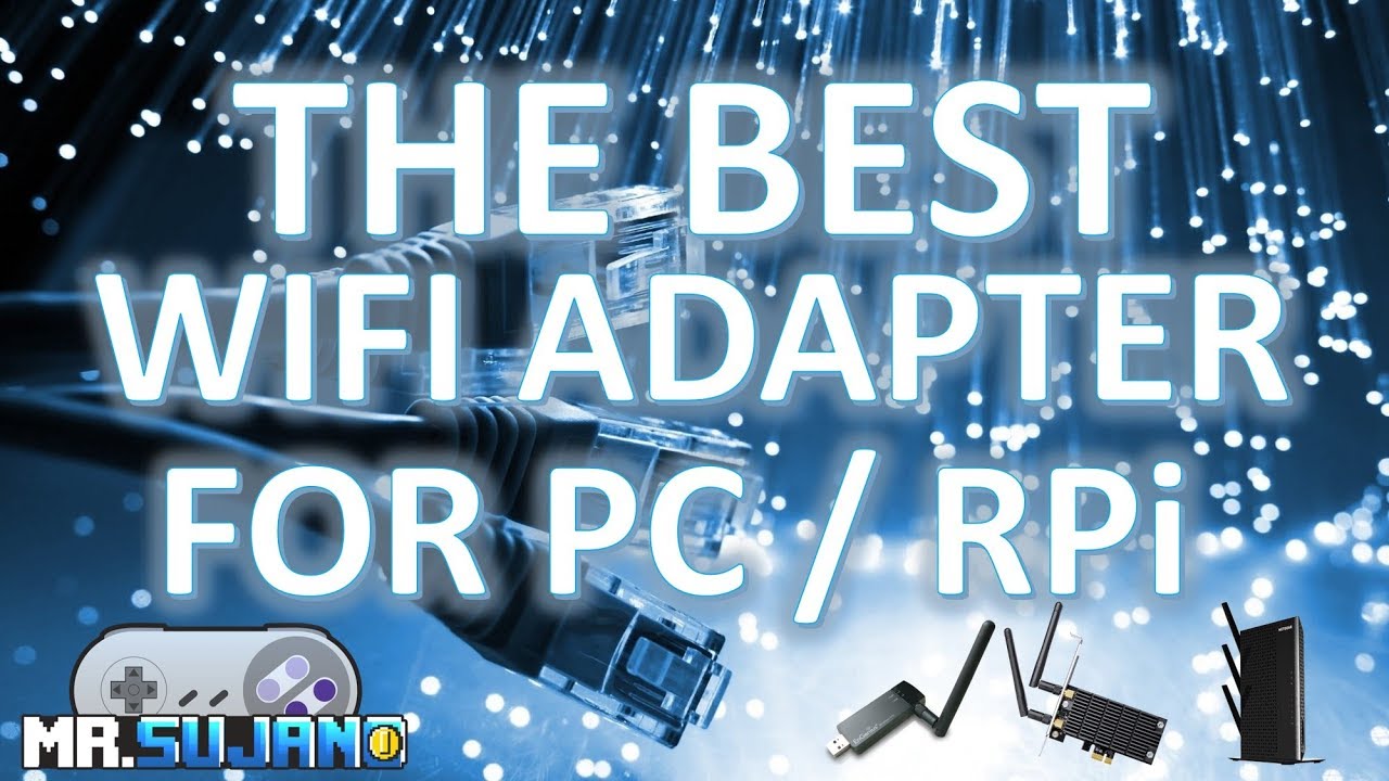 The Best Wireless (WIFI) Adapter for PC / Raspberry Pi / Console - YouTube