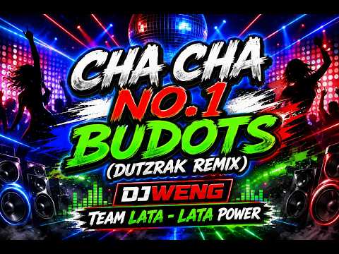 CHA CHA NO.1 BUDOTS (DUTZRAK REMIX) \