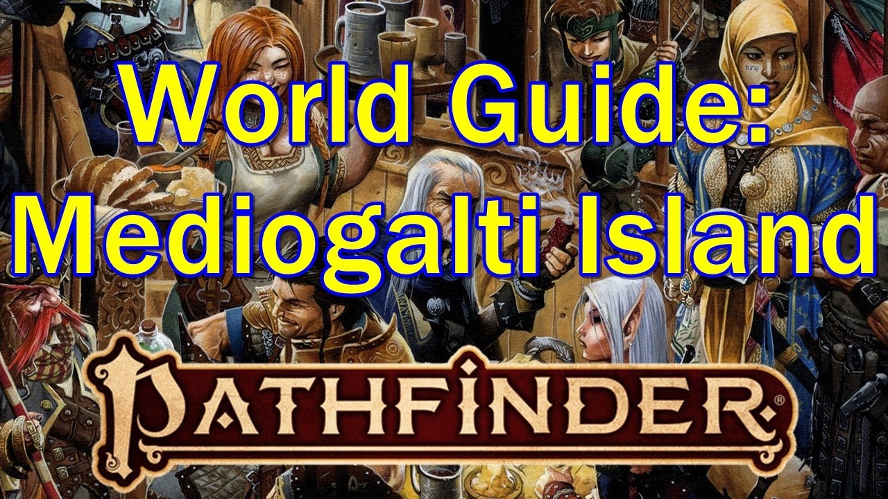 Pathfinder 2E Golarion Gazetteer: Mediogalti Island, Home of The Red ...