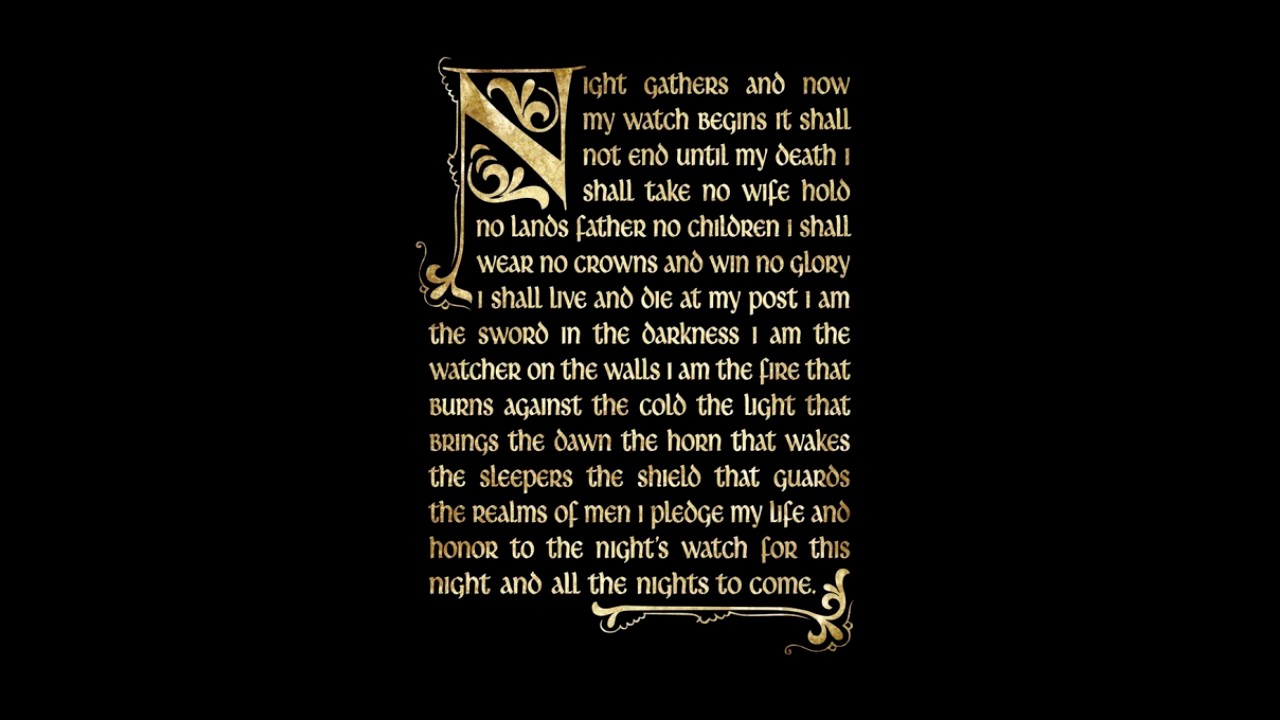 Gms: Game Of Thrones Nights Watch Oath/Vow - YouTube
