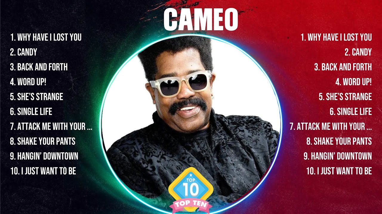 Cameo The Best Music Of All Time ️ Full Album ️ Top 10 Hits Collection ...