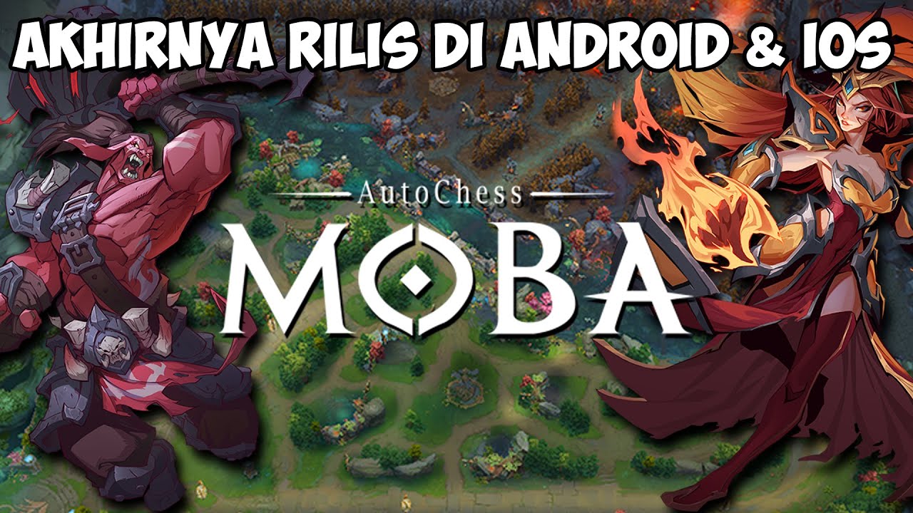 Akhirnya Rilis Auto Chess Moba!! (ANDROID/IOS) - YouTube