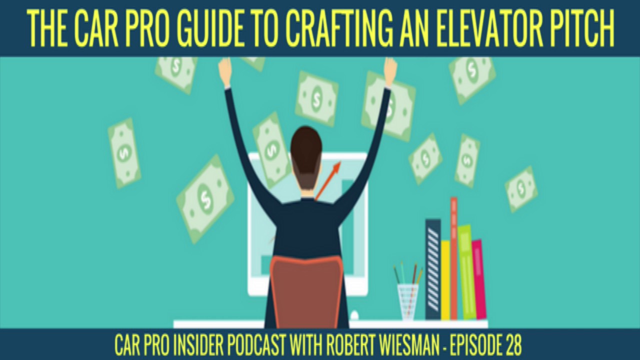 The Car Salesperson Guide To Creating An Elevator Pitch - How To Craft ...
