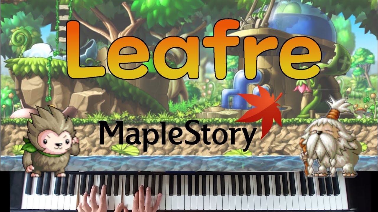 Leafre (Maplestory piano cover) - YouTube