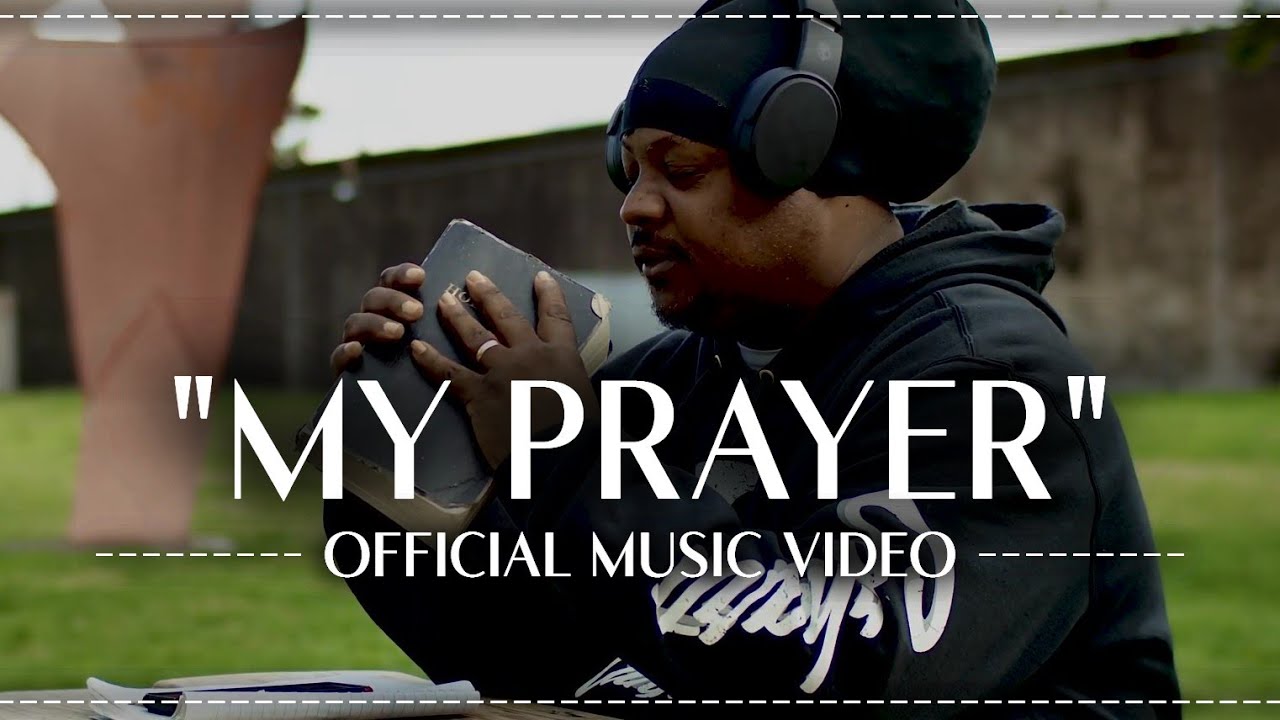 Christian Rap | Bernard Germaine - "My Prayer" #MusicVideo | # ...