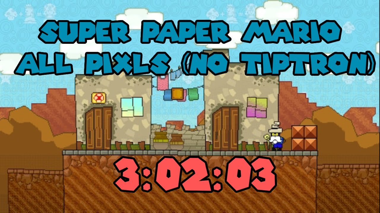 Super Paper Mario All Pixls (No Tiptron) Speedrun in 3:02:03 [World ...
