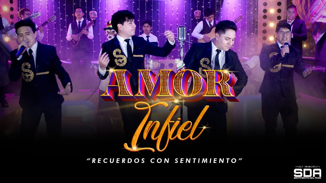 AMOR INFIEL - SENTIMIENTO DEL ANDE - [ALBUM RECUERDOS CON SENTIMIENTO ...